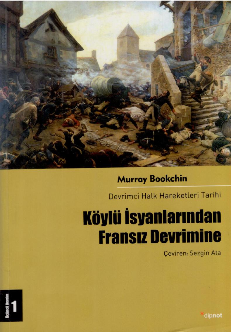 Murray Bookchin - Köylü İsyanlarından Fransız Devrimine PDF