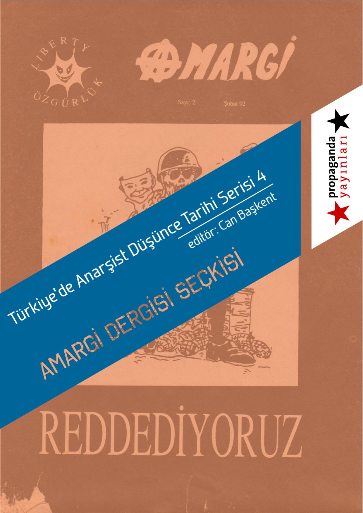 Türkiye'de Anarşist Düşünce Tarihi Serisi - Amargi Dergisi Seçkisi PDF